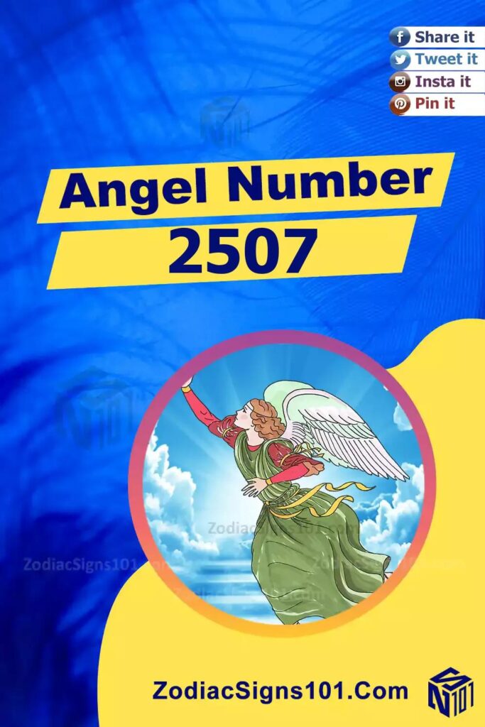 2507 Angel Number Spiritual Meaning And Significance - ZodiacSigns101